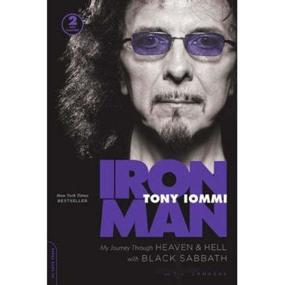 Tony Iommi | Other | Iron Man My Journey Through Heaven And Hell With ...